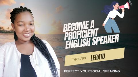 Lerato P., Speak English _ Start Now. | Learn with English Tutors