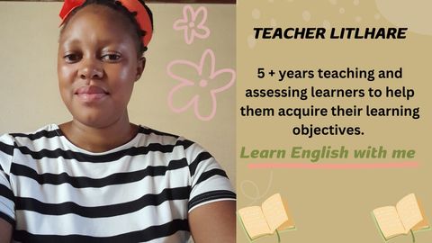 Litlhare L., I am teacher Litlhare. I am here to help learners achieve ...