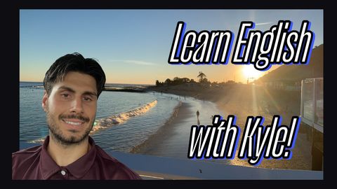 Kyle B., 在轻松自然的学习环境中流利地说英语！